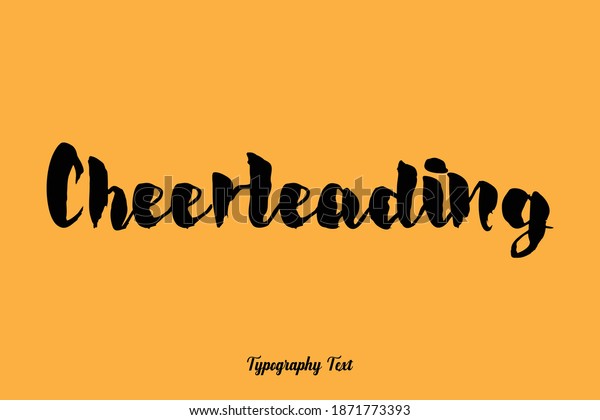 Cheer Leading Bold Calligraphy Text On Stock Vector (Royalty Free ...
