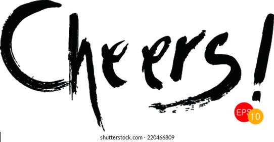 Cheers Ink Letters Isolated On White: เวกเตอร์สต็อก (ปลอดค่าลิขสิทธิ์ ...