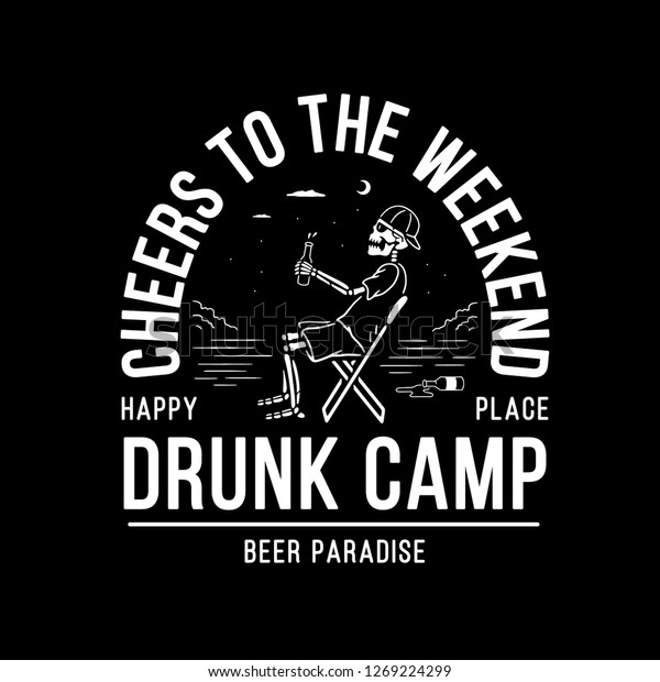 Cheers Weekend Skeleton Camper Black Background Stock Vector (Royalty ...