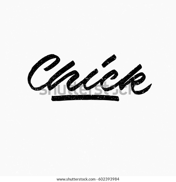 Chick Ink Hand Lettering Modern Brush Stock Vector (Royalty Free ...