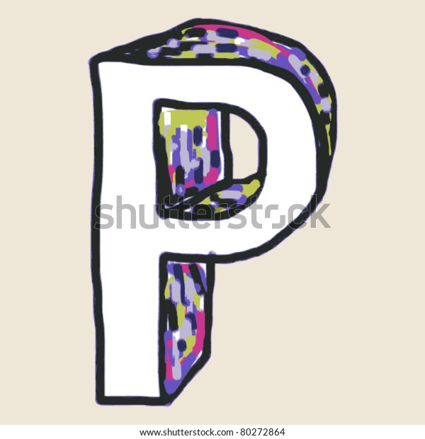 Childlike Hand Drawn Alphabet Painted Letter: เวกเตอร์สต็อก (ปลอดค่า ...
