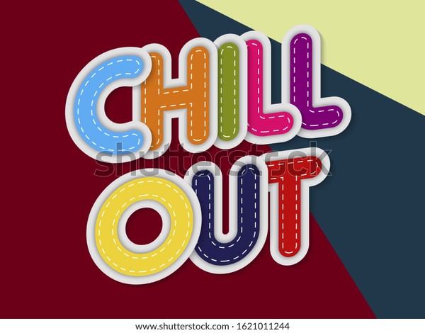 Chill Out Letters Banner Border Stitches Stock Vector (Royalty Free ...