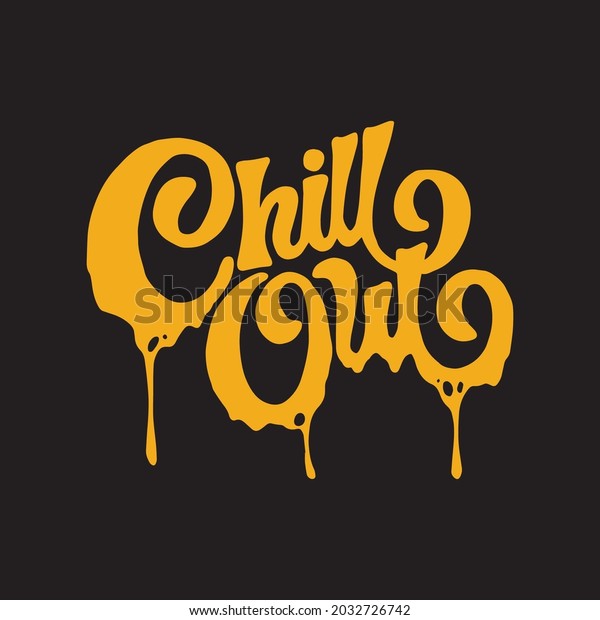 27,034 Chill Graphics Images, Stock Photos & Vectors | Shutterstock