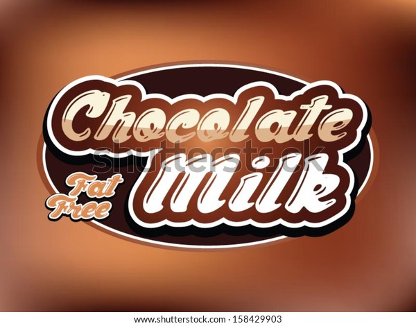 Chocolate Milk Label Lettering Vector Illustration Stock Vector ...
