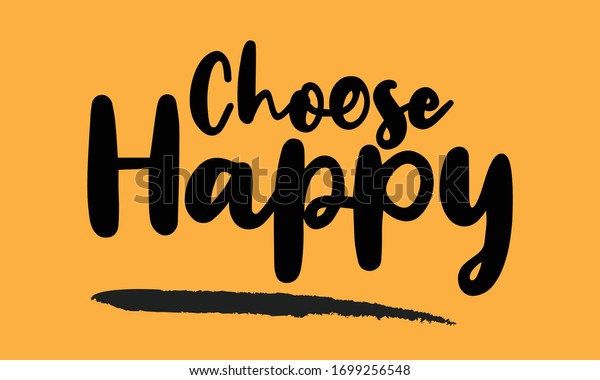 Choose Happy Typography Lettering Posters Cards Stock Vector (Royalty ...