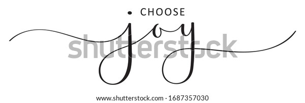 Choose Joy Black Vector Brush Calligraphy Stock Vector (Royalty Free ...
