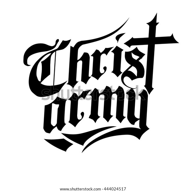 Vector de stock (libre de regalías) sobre Christ Army Typography444024517