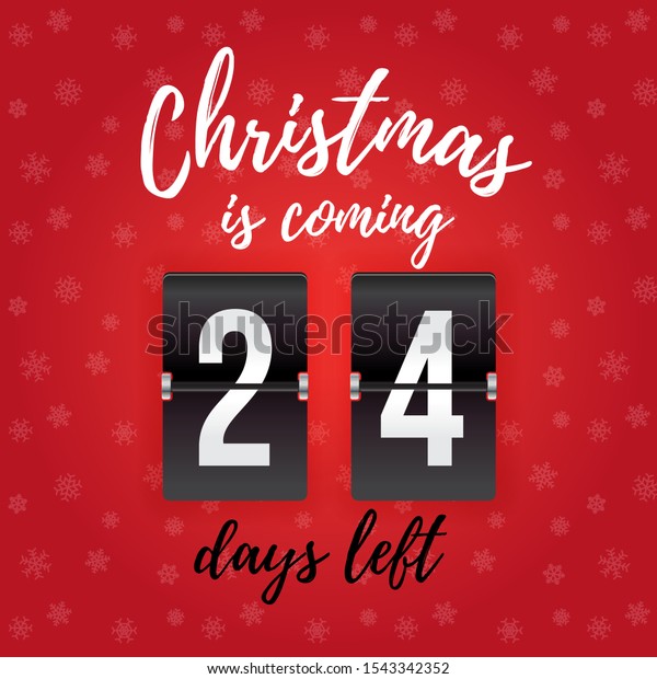 Christmas Coming 24 Days Left Vector Stock Vector (Royalty Free) 1543342352