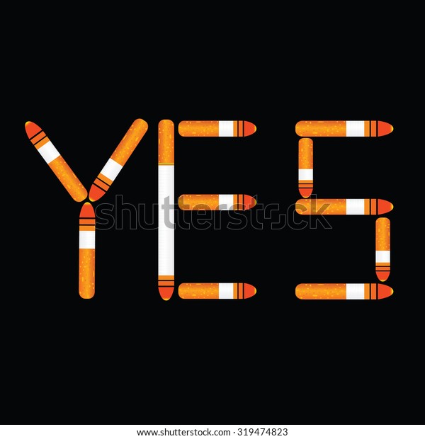 Cigarette Yes Vector On Black Background Stock Vector (Royalty Free ...