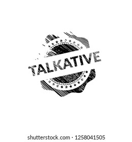 Circle Rubber Stamp Text Talkative Talkative Stock Vector (Royalty Free ...