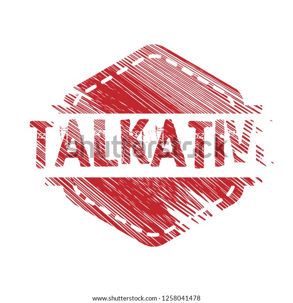 Circle Rubber Stamp Text Talkative Talkative Stock Vector (Royalty Free ...