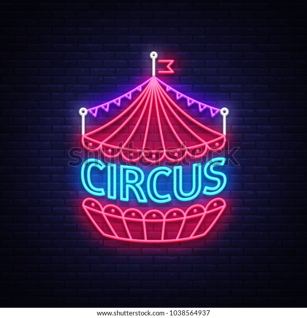 Circus Neon Sign Design Template Neon Stock Vector (Royalty Free ...