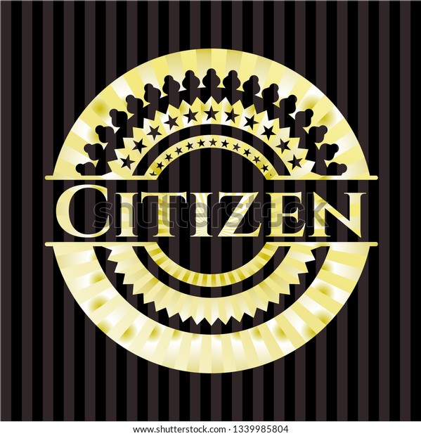 Citizen Golden Emblem Stock Vector (Royalty Free) 1339985804 | Shutterstock