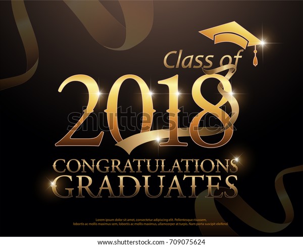 Class 2018 Congratulations Graduates Gold Text Stock Vector (Royalty ...