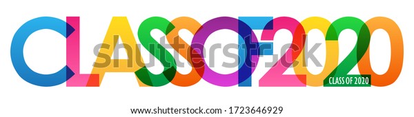 CLASS OF 2020 colorful vector typography banner