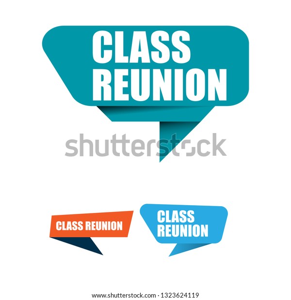 Class Reunion Sign Emblem Label Badgesticker Stock Vector (Royalty Free ...