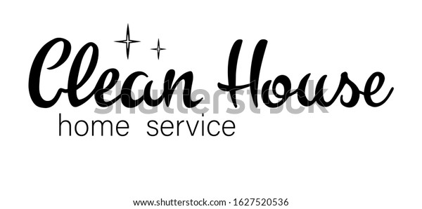 Clean House Lettering Vector Illustration Isolated Stock Vector ...