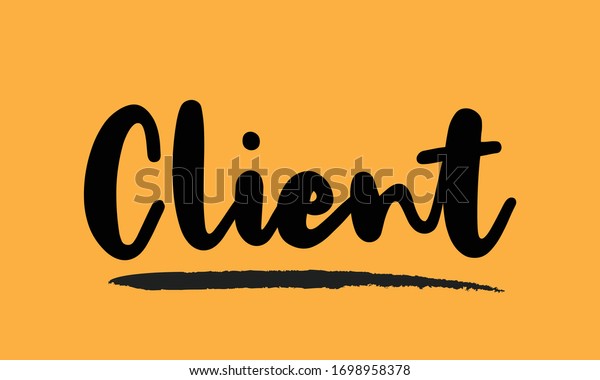 Client Creative Handwritten Lettering Posters Cards Stock Vector ...