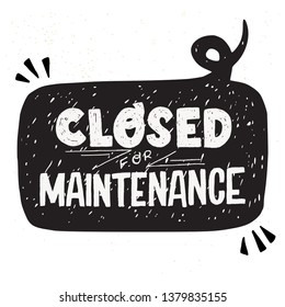 8,543 Closed maintenance Images, Stock Photos & Vectors | Shutterstock