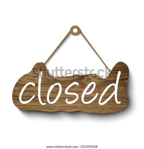 Closed Sign Made Wood Vector Illustration Stock Vector (Royalty Free ...