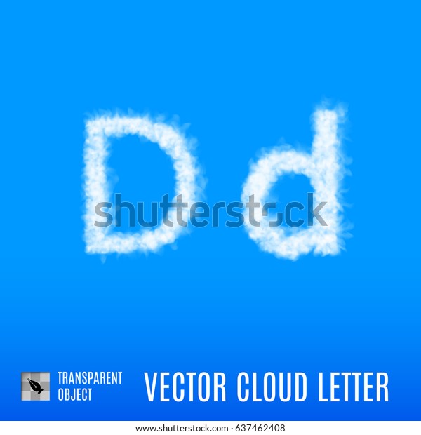 Clouds Shape Letter D On Blue Stock Vector (Royalty Free) 637462408 ...