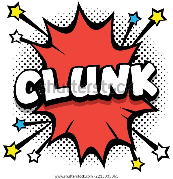Clunk Pop Art Comic Speech Bubbles Stock Vector (Royalty Free ...