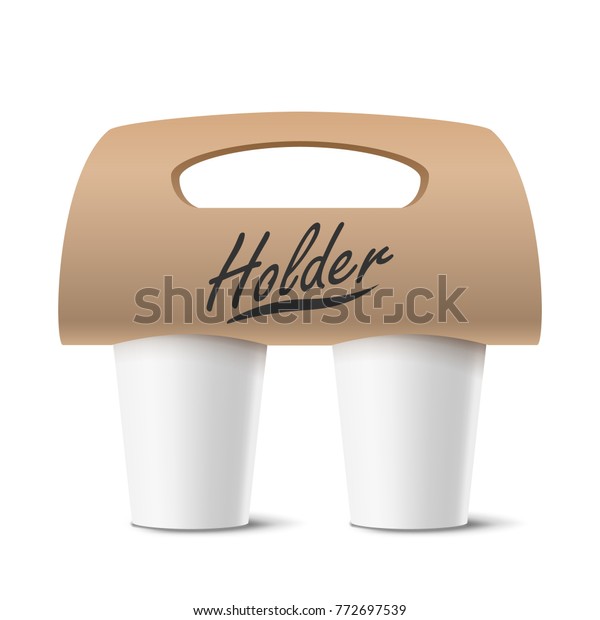 Coffee Cups Holder Vector. Realistic Mockup. Empty Packaging For ...