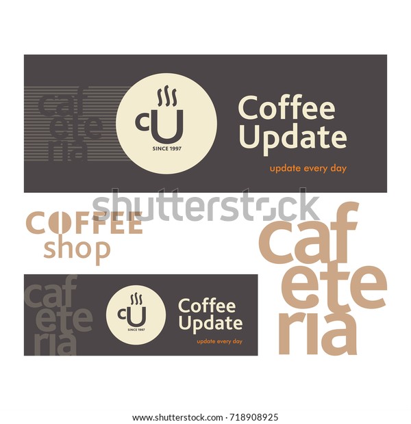 Coffee Shop Cafeteria Coffee Update Sign Stock Vector (Royalty Free ...