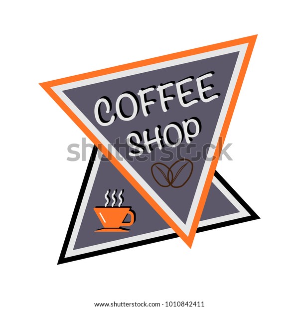 Coffee Shop Sign Stock Vector (Royalty Free) 1010842411 | Shutterstock