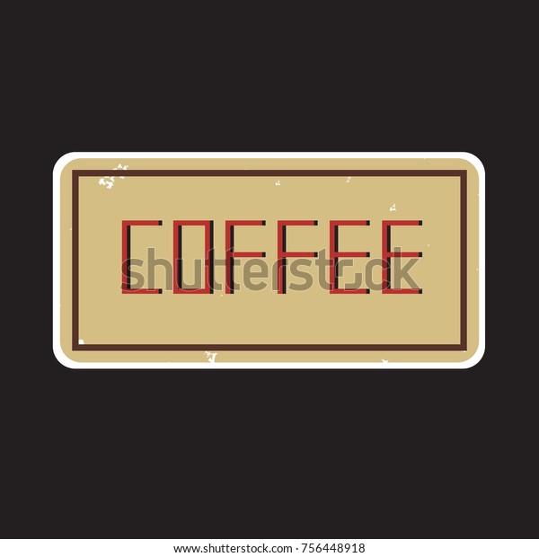 Coffee Vintage Lettering Vector Illustration Stock Vector (Royalty Free ...