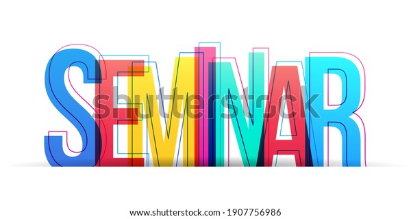 Colorful Letters Word Seminar Vector Illustration Stock Vector (Royalty ...