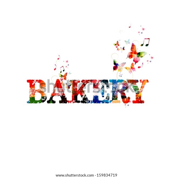 Colorful Vector Bakery Word Background Butterflies Stock Vector ...