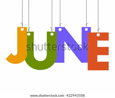 Colorful Word JUNE Stock Vector (Royalty Free) 422943508 - Shutterstock