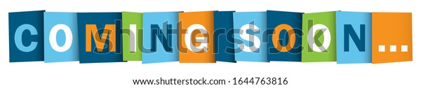 Coming Soon Colorful Vector Typography Banner Stock Vector (Royalty ...