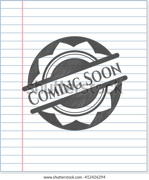 Coming Soon Draw Pencil Strokes Stock Vector (Royalty Free) 412426294 ...