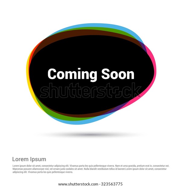 Coming Soon Text Realistic Speech Bubble Stock Vector (Royalty Free ...