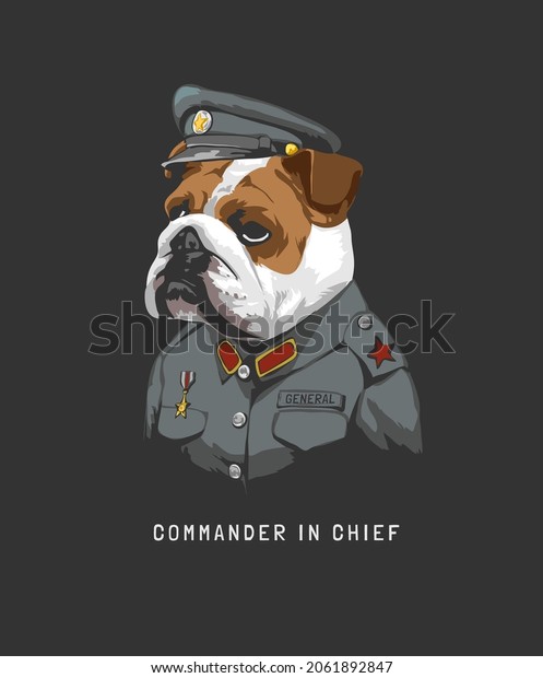 Commander Chief Slogan Dog Soldier Uniform Stock Vector (Royalty Free ...