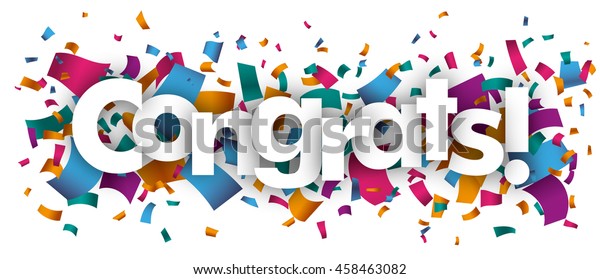 Confetti Text Congrats Eps 10 Vector Stock Vector (Royalty Free) 458463082