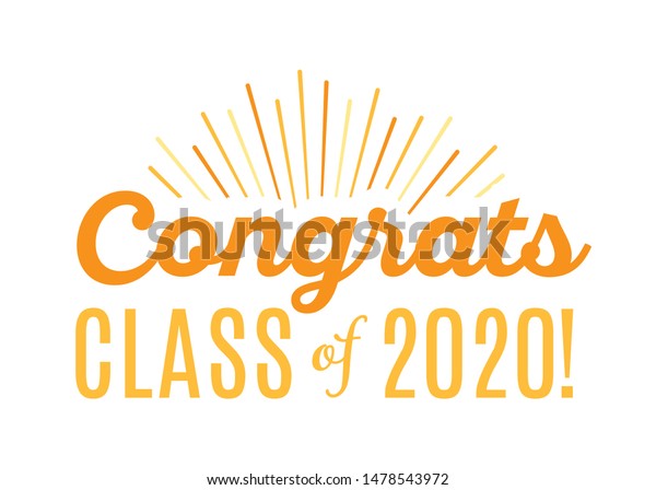 Congratulations Class 2020 Class 2020 High Stock Vector (Royalty Free ...