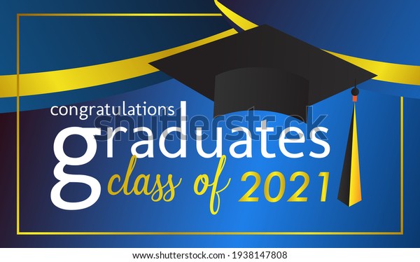 Congratulations Graduates Class 2021 Graphics Elements Stock Vector ...