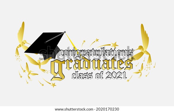 Vektor Stok Congratulations Graduates Class 2021 Text Vector (Tanpa ...