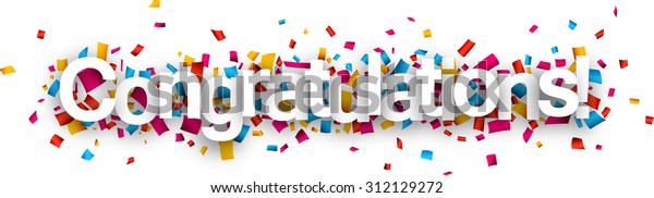 Cartel de felicitaciones sobre confetti. Ilustración vectorial de ...
