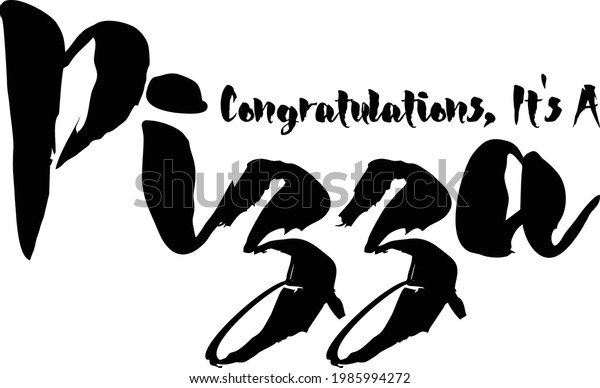 Congratulations Pizza Bold Calligraphy Black Color Stock Vector ...