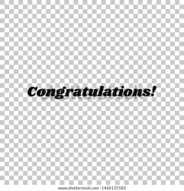 Congratulations Slogan Black Icon On Transparent Stock Vector (Royalty ...