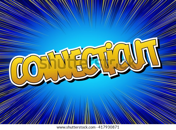 Connecticut Comic Book Style Word: vector de stock (libre de regalías ...