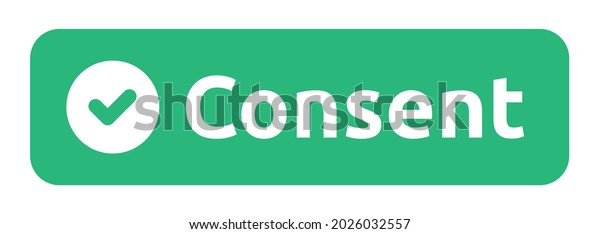 Consent Green Button Sign Stock Vector (Royalty Free) 2026032557 ...