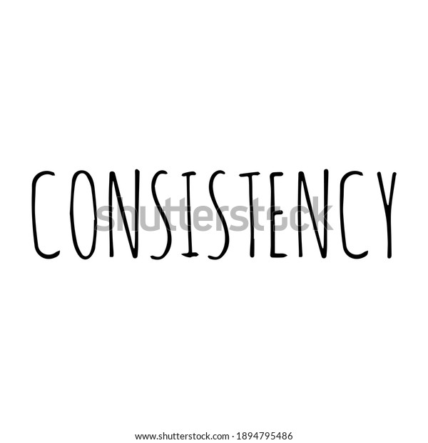 Consistency Ink Illustration Modern Brush Calligraphy Stock Vector ...