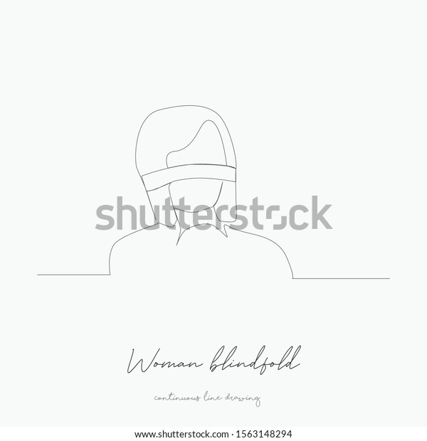 Continuous Line Drawing Woman Blindfold Simple Stock Vector (Royalty ...
