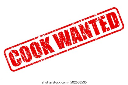 1,909 Cook wanted Images, Stock Photos & Vectors | Shutterstock