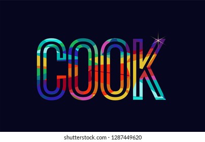 Cook Word Typography Design Rainbow Colors Stock Vector (Royalty Free ...
